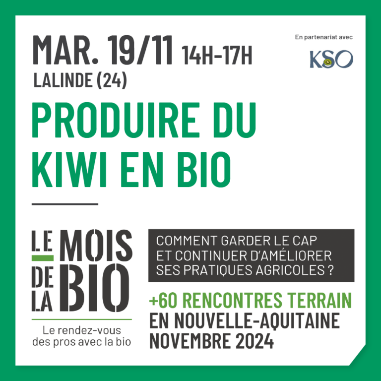 Produire du kiwi en bio - AgroBio Périgord